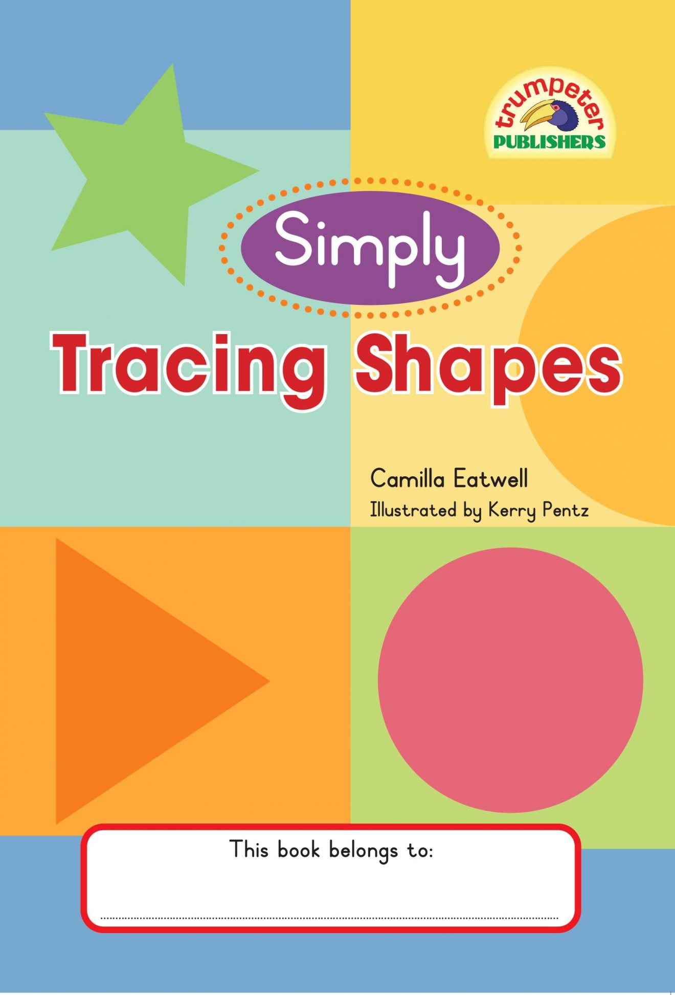 Simply Tracing Shapes - Trumpeter Publishers